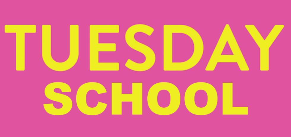 Tuesday School | Home School Facts