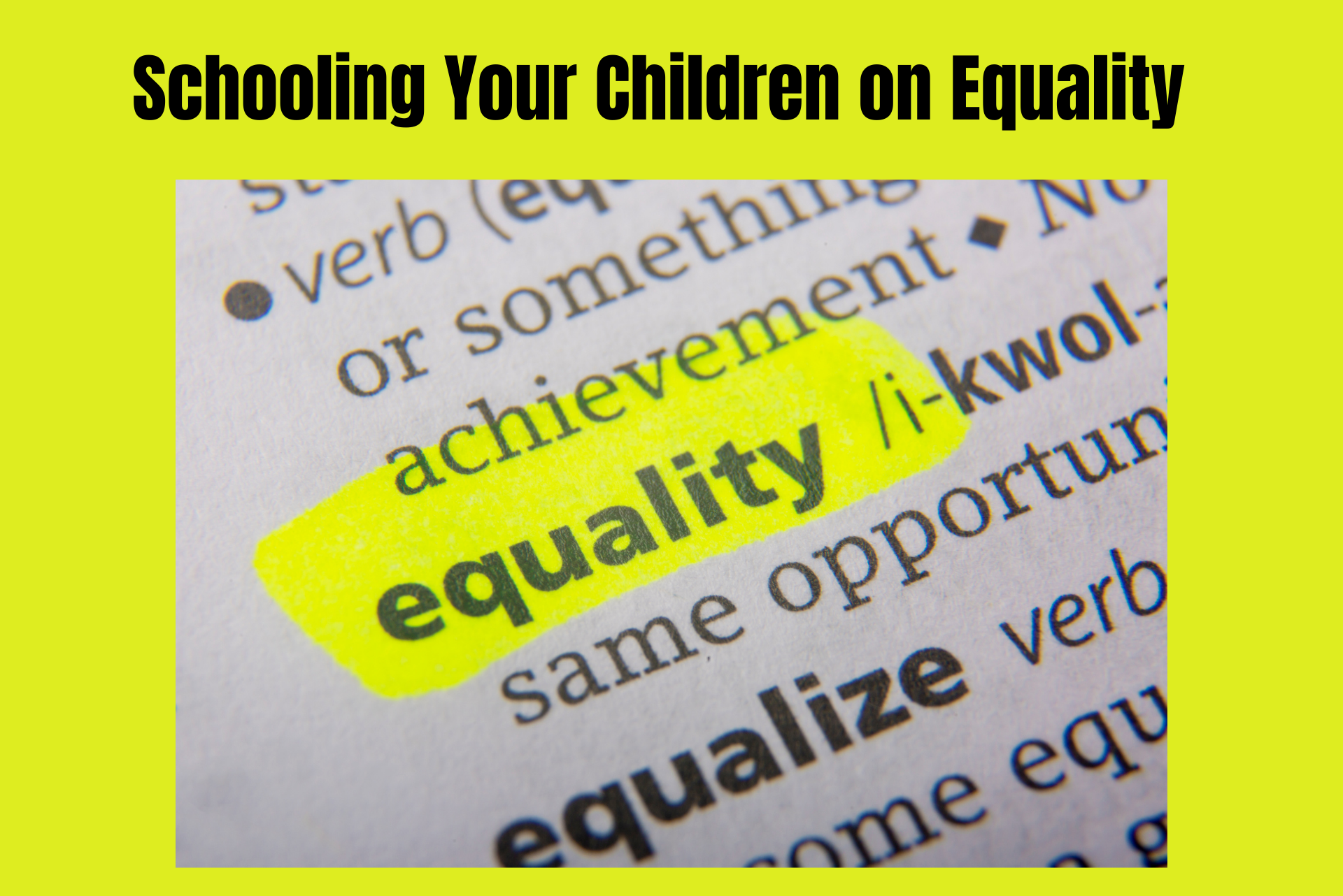 Schooling Your Children on Equality - Home School Facts