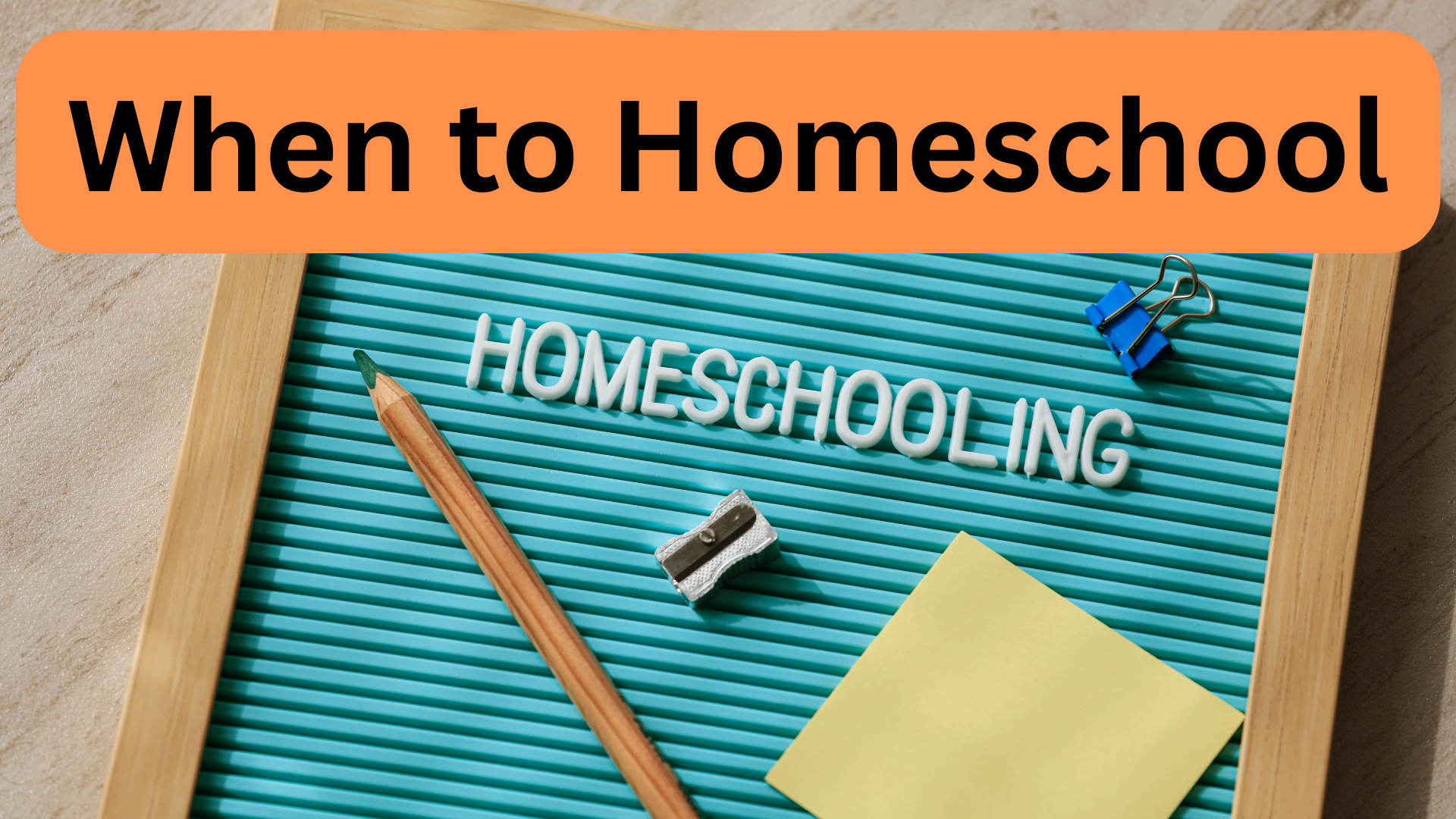 When to Homeschool - Home School Facts