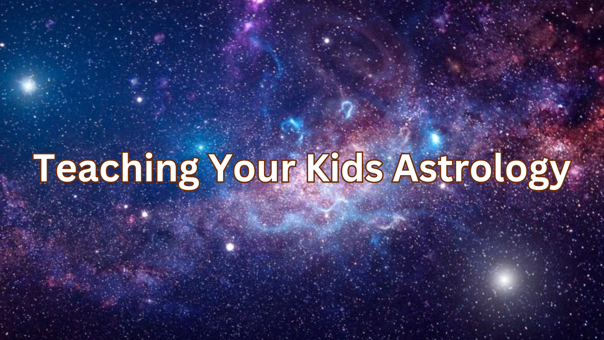 Teaching Your Kids Astrology - Home School Facts