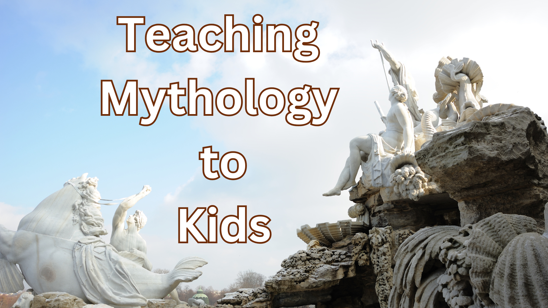 Teaching Mythology to Kids - Home School Facts